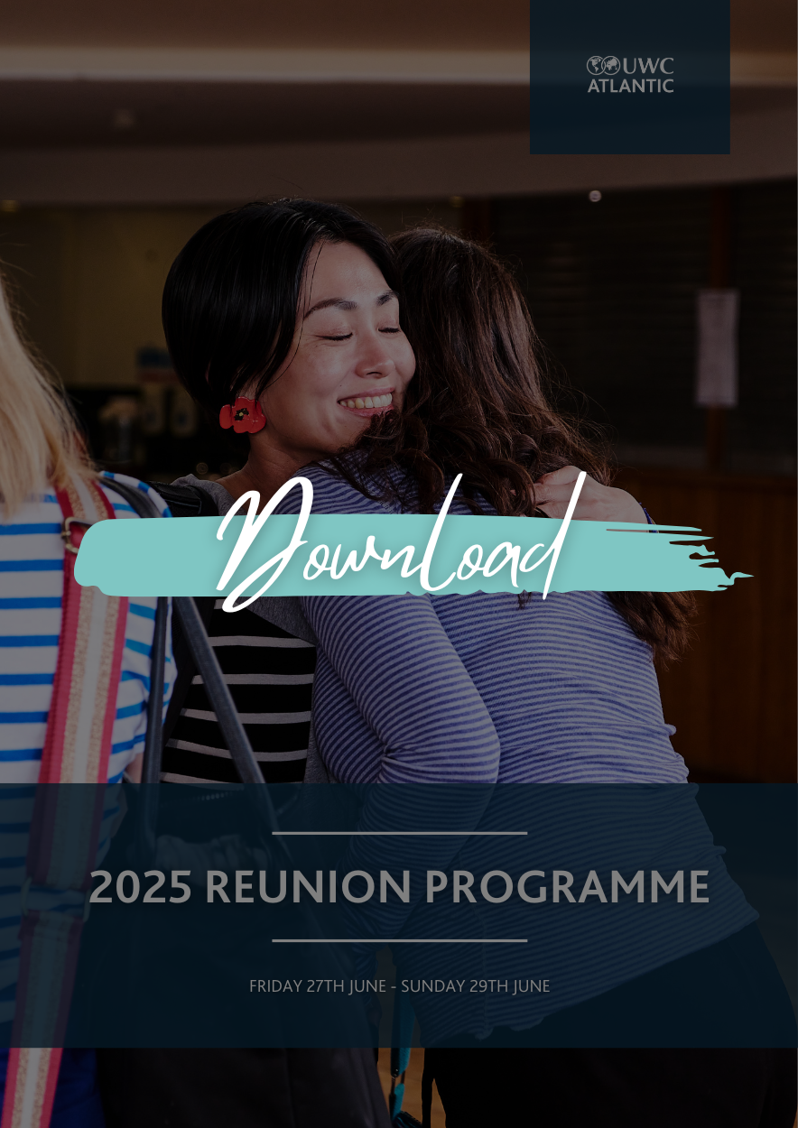 Full 2025 Reunion Programme | PDF - UWC Atlantic Experience